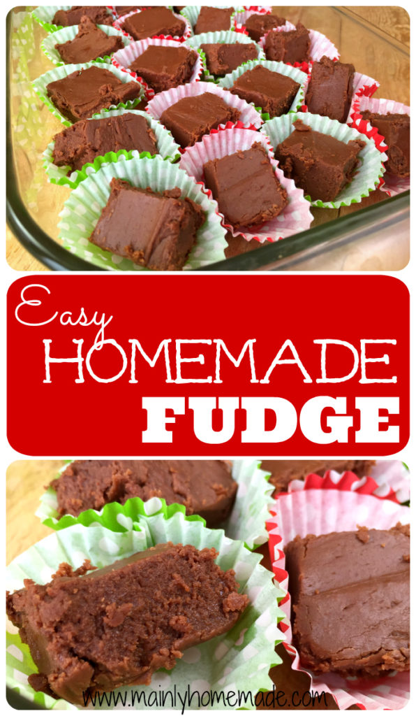 Easy Traditional Homemade Fudge Recipe | Mainly Homemade