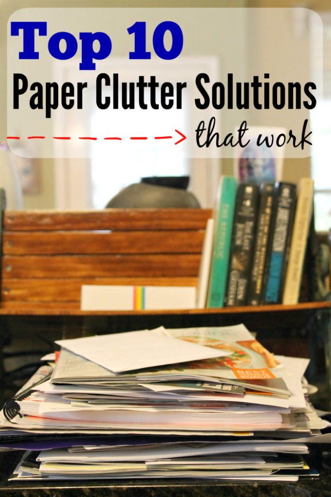 10 Paper Clutter Solutions For Spring Cleaning That Work